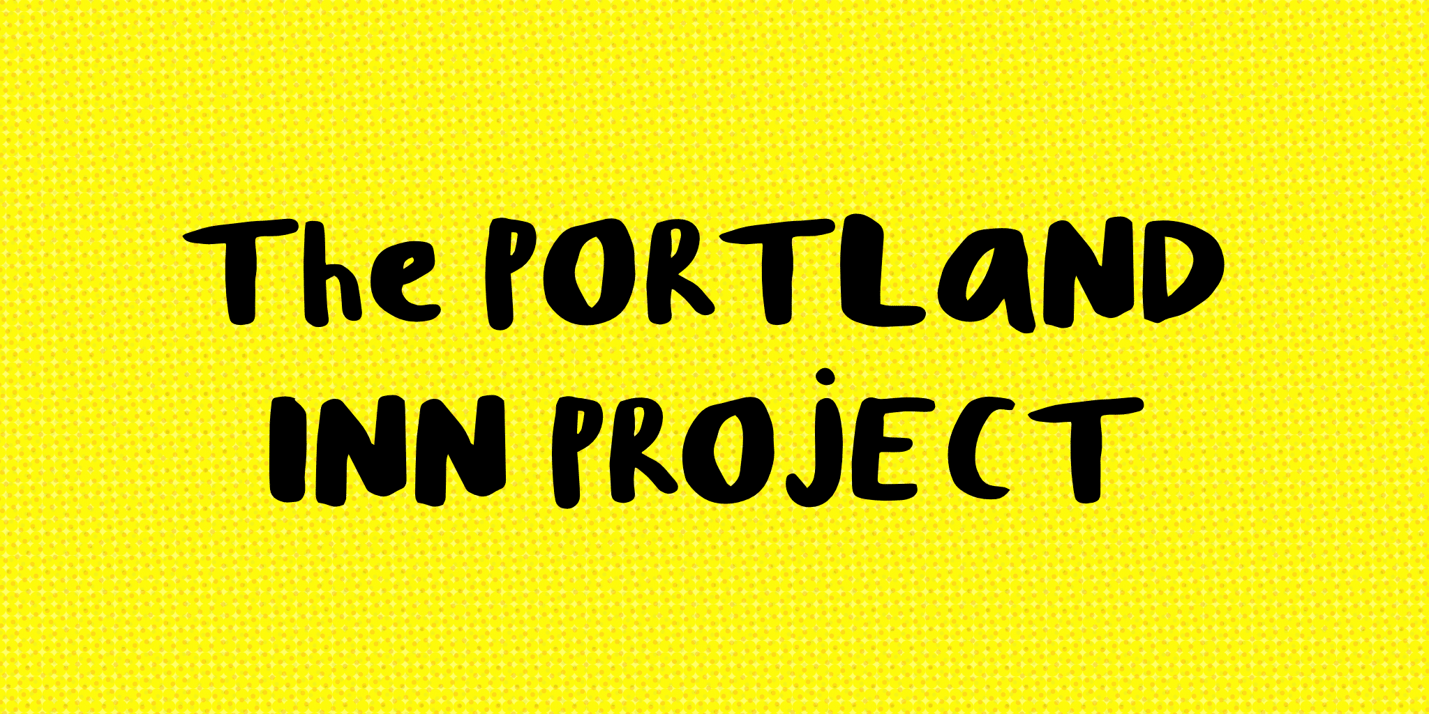 The Portland Pigeon - The Portland Inn Project